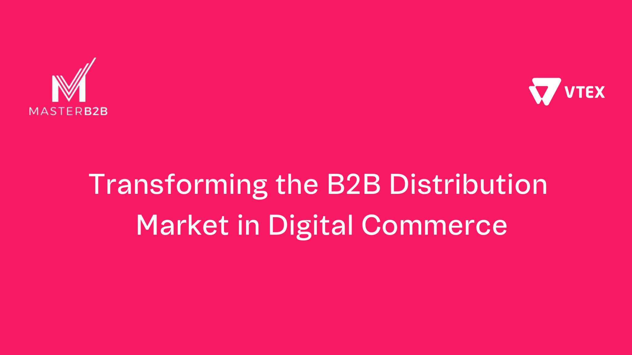 Transforming the B2B Distribution Market in Digital Commerce - United ...